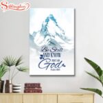 Mountain Be Still And Know That I Am God Psalm 4610 Canvas Art ...